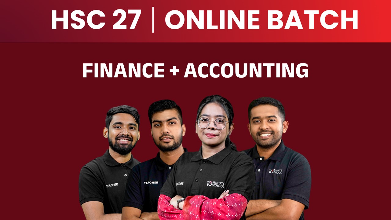 HSC 2027 Finance and Accounting Online Batch